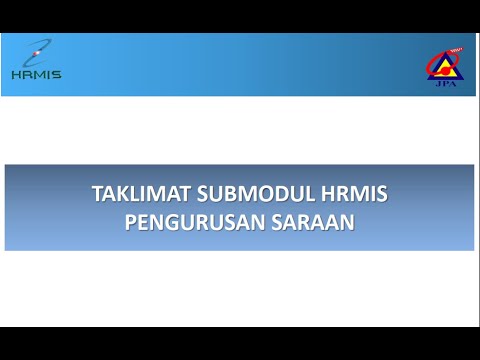 TUTORIAL PENGURUSAN SARAAN & KEW. 8 SISTEM HRMIS