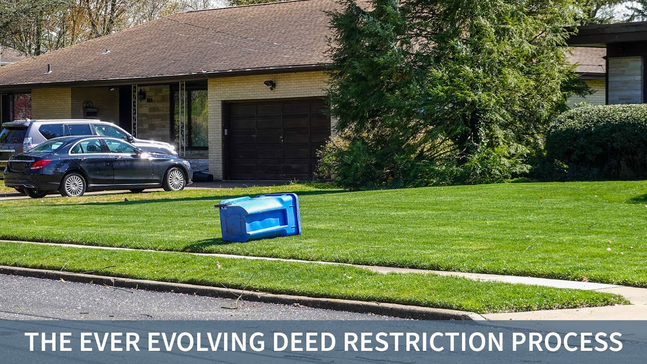 The Ever Evolving Deed Restriction Process | RMWBH Law - A Full Service ...