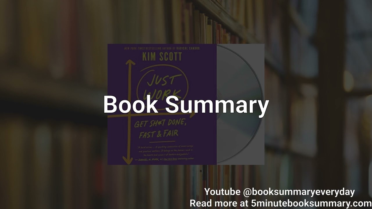 Just Work - Book Summary and Review