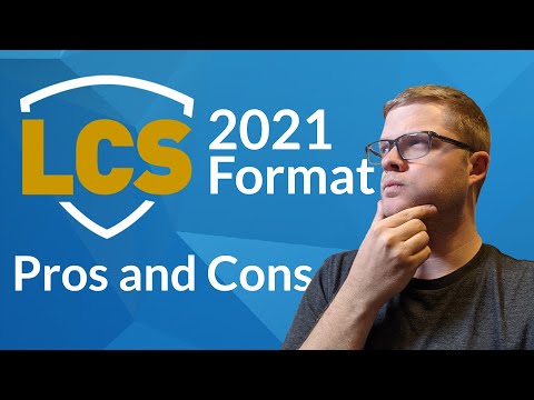 LCS 2021 Format Pros and Cons – Tim’s Takes | Oracle's Elixir