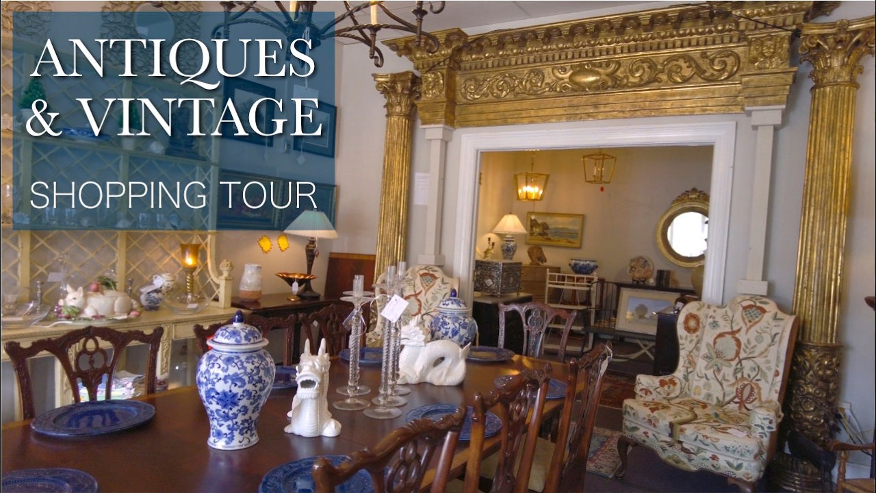 Spring 2026 Antiques Vintage Luxury Interior Design Shop Walking Tour! Decor Furniture CLASSIC Home