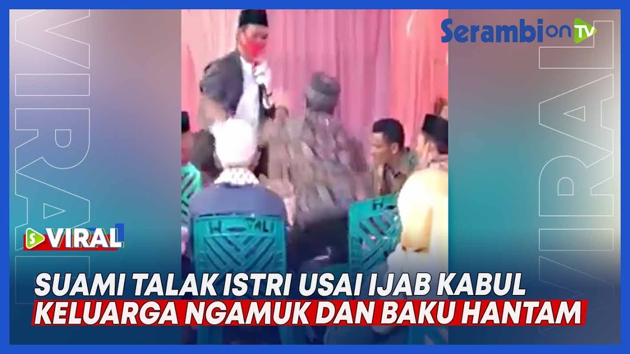 Viral Suami Talak Istri Usai Ijab Kabul, Keluarga Mempelai Wanita Ngamuk hingga Baku Hantam