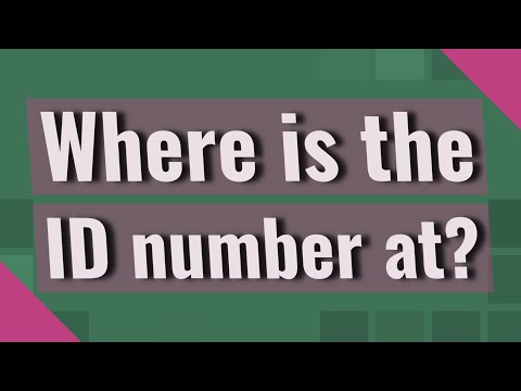 Where is the ID number at?