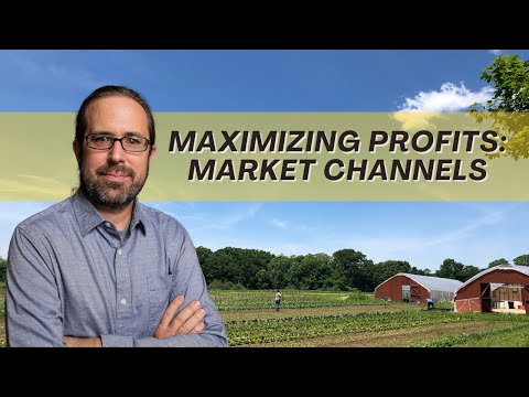 Maximizing Profits: Market Channels for Farmers