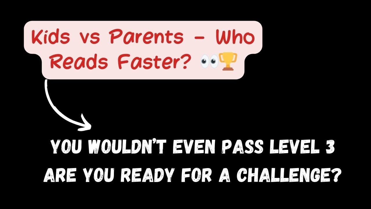 Speed Reading Test for Kids & Parents | Improve Reading Skills in Just 50 Seconds!