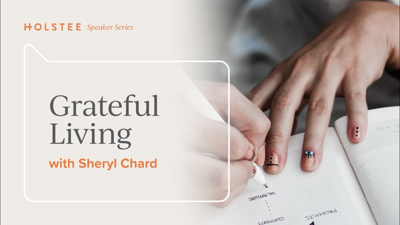 Grateful Living with Sheryl Chard