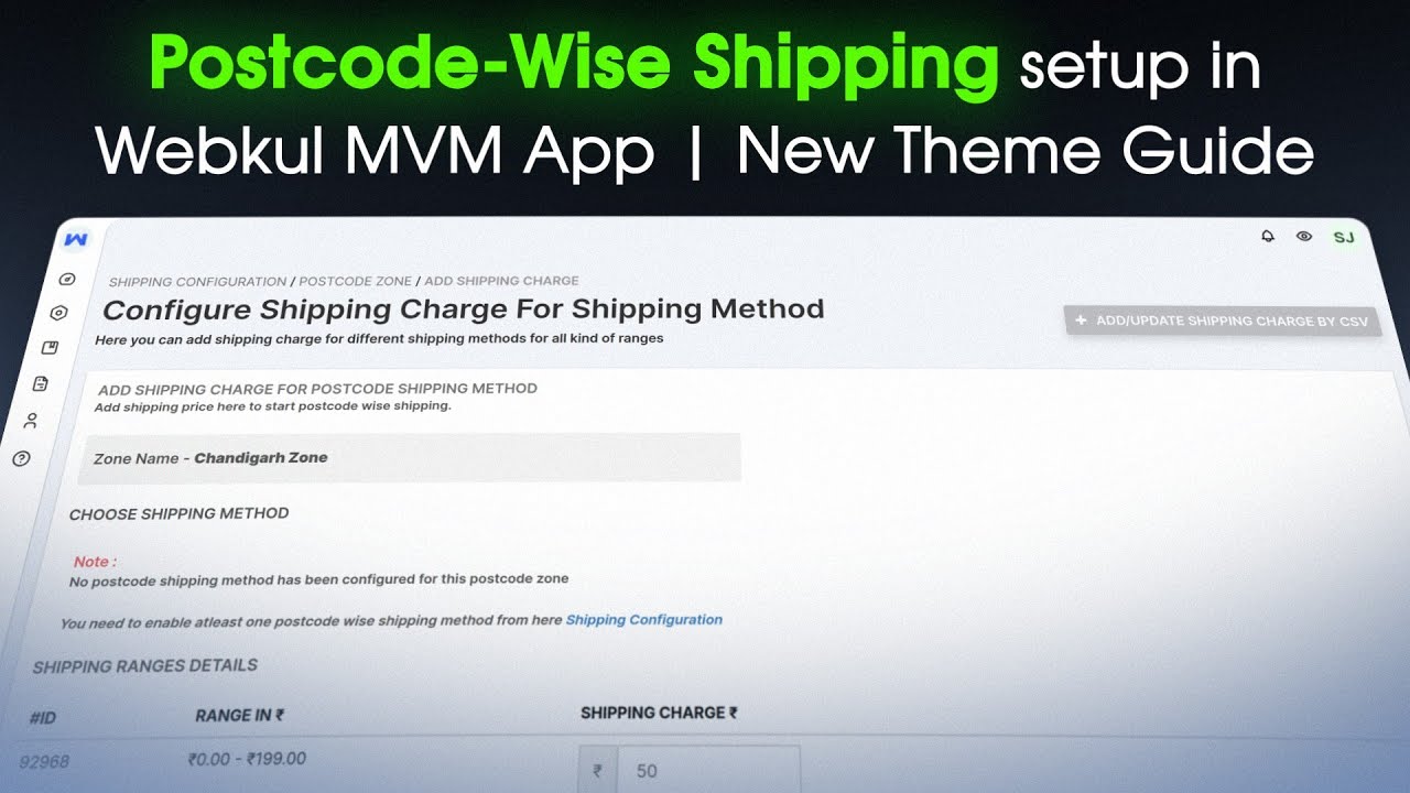 Postcode-Wise Shipping Setup in Webkul MVM App l New Theme Guide
