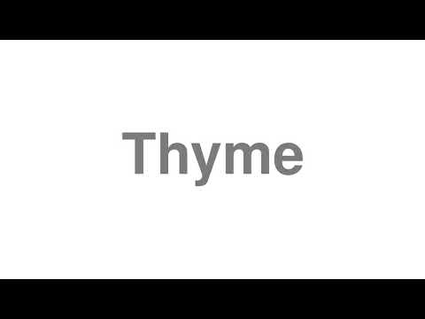 How to Pronounce "Thyme"