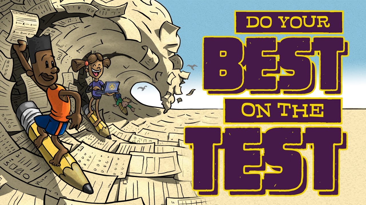 Do Your Best On The Test