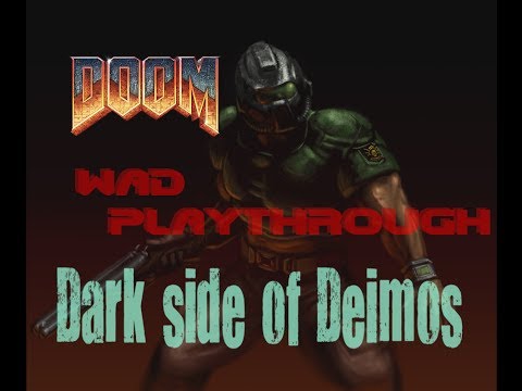 Steam Community :: Video :: Doom WAD Playthrough - Dark Side of Deimos ...