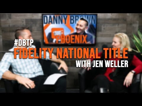 Step Into Title with Jen Weller from Fidelity National Title