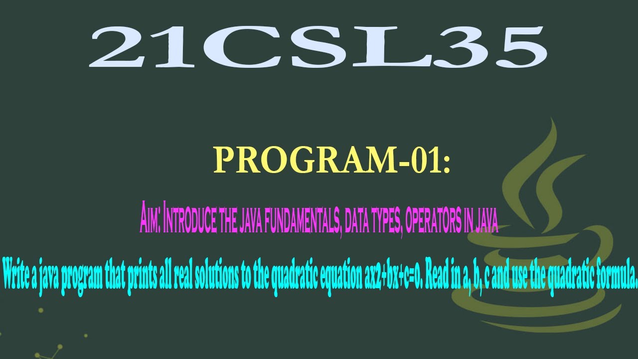 21CSL35 | OOP with Java Lab | Program#01 |Introduce java fundamentals,data types,operators in java