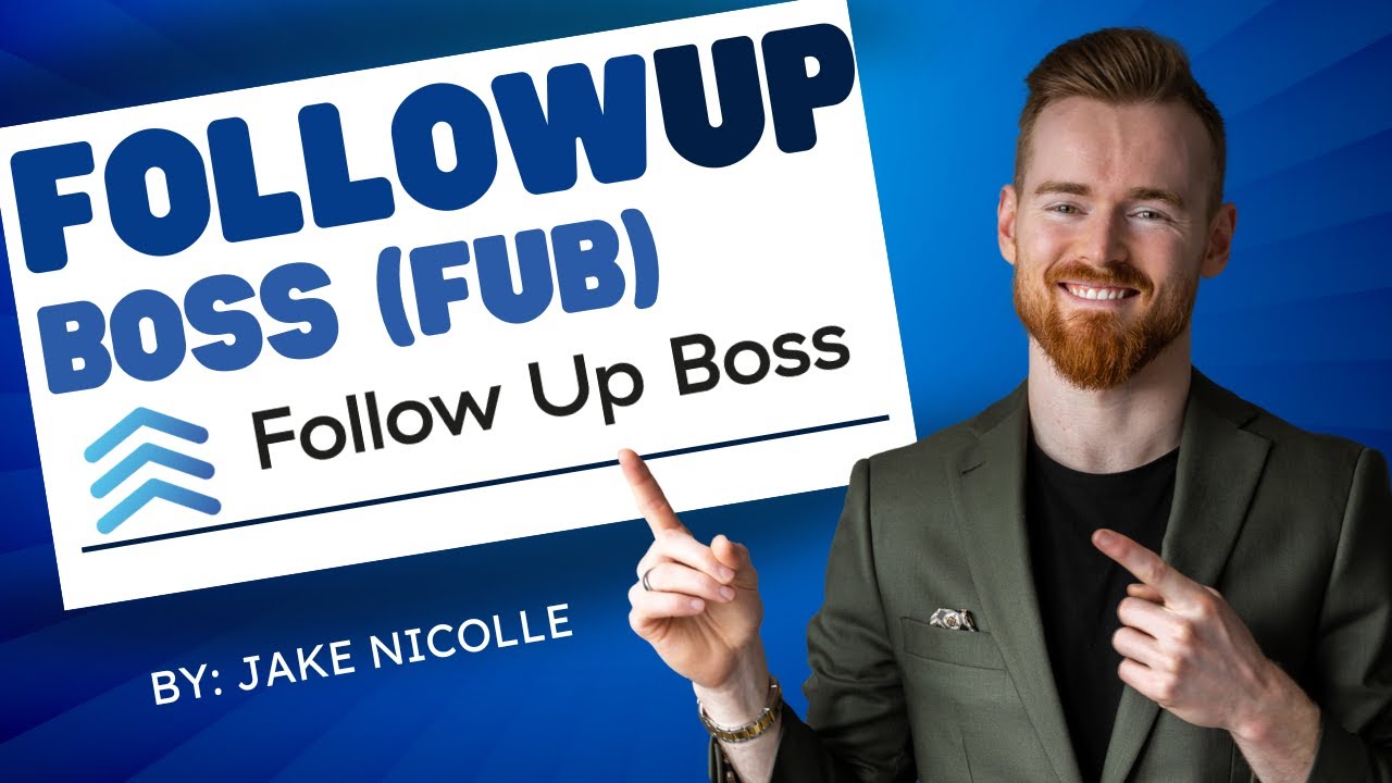 Ultimate Follow Up Boss FUB Guide For Realtors