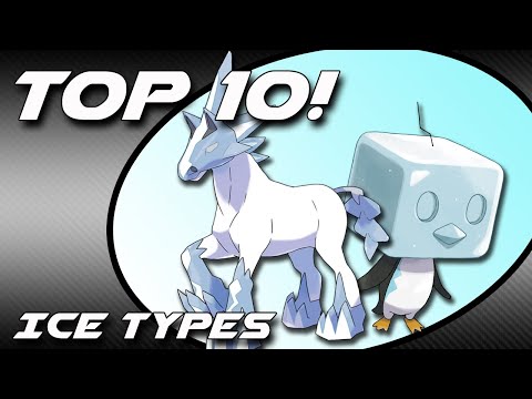 Top 10 Best Ice Types! - Pokemon Sword and Shield