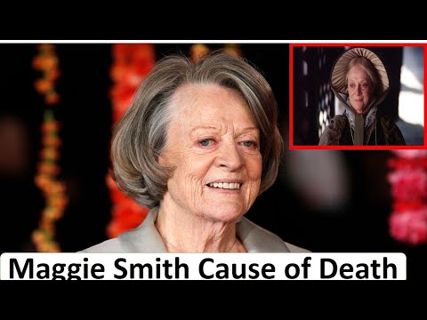 Maggie Smith DIES AT 89, CAUSE OF DEATH, HUSBAND, Age, Lifestyle, Cars, Houses  & Net Worth 2024
