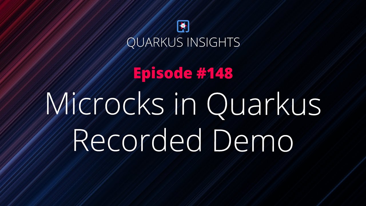 Quarkus Insights #148: Microcks in Quarkus - Associated Demo