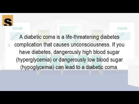 What are the symptoms of a diabetic coma