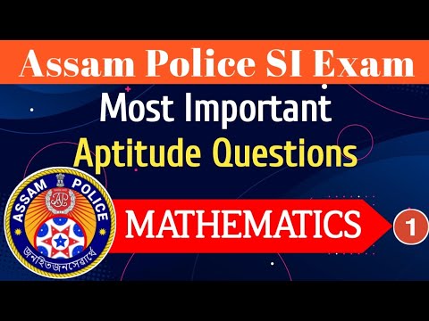 Assam Police SI Exam 2022 || Maths and Aptitude part 1 | Previous year question | Mind Map Education