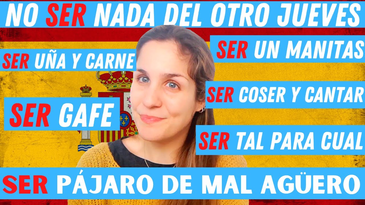 Expresiones con SER en español: significados + ejemplos (clase de ...