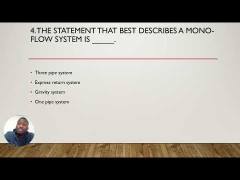 What is a mono-flow system?