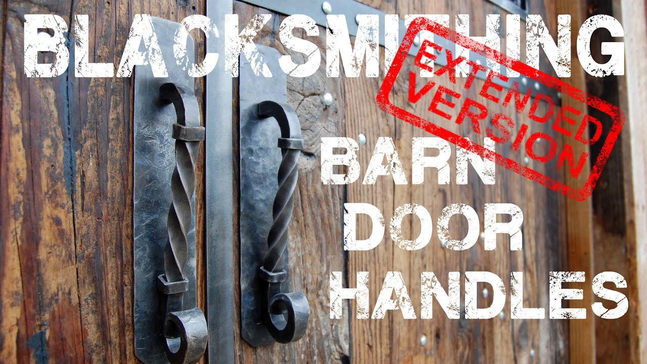 #12 - Blacksmithing Door Handles