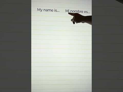 My name is - Spanish translation