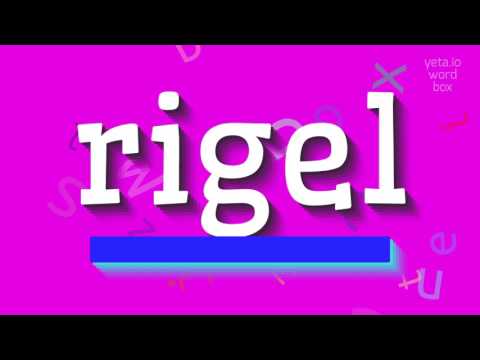 How to say "rigel"! (High Quality Voices)
