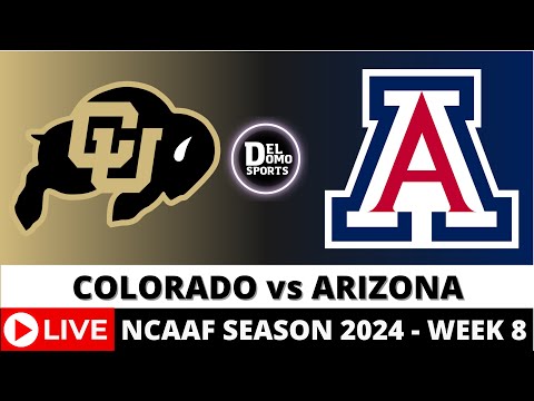COLORADO VS ARIZONA LIVE 🏈 NCAAF COLLEGE FOOTBALL Play-by-Play - WEEK 8 - OCT 19, 2024