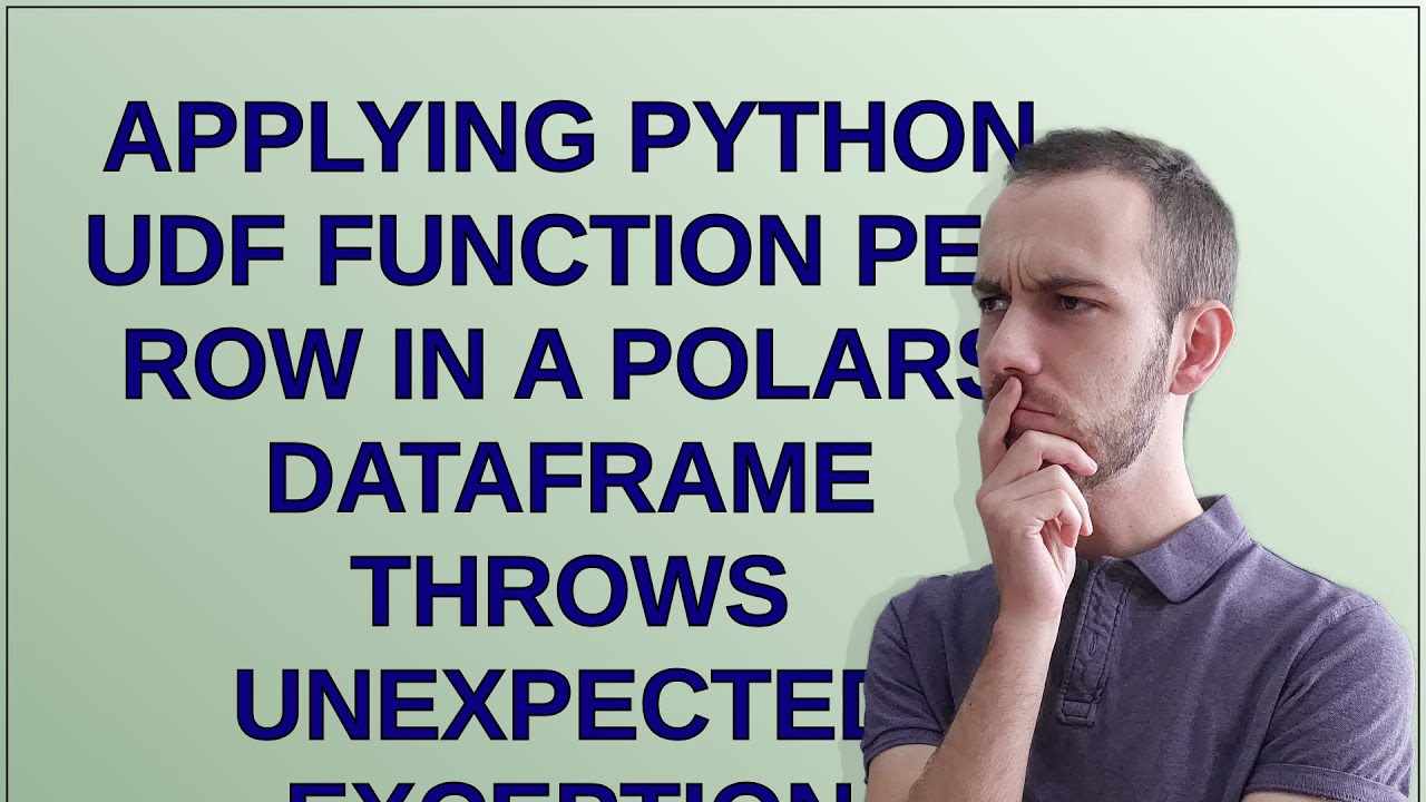 Applying Python UDF function per row in a polars dataframe throws unexpected exception 'expected ...