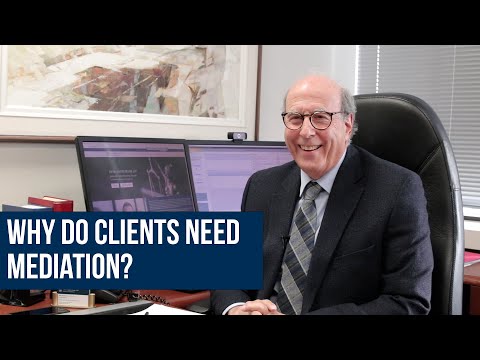 Why do clients need mediation? - Toronto Mediator Eric Gossin