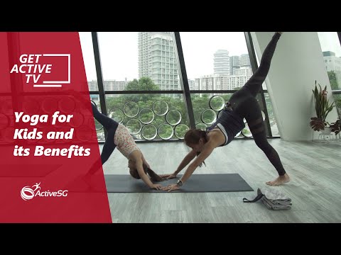 #Yoga101: Yoga for kids and its benefits | Get Active TV