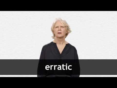 How to pronounce ERRATIC in American English