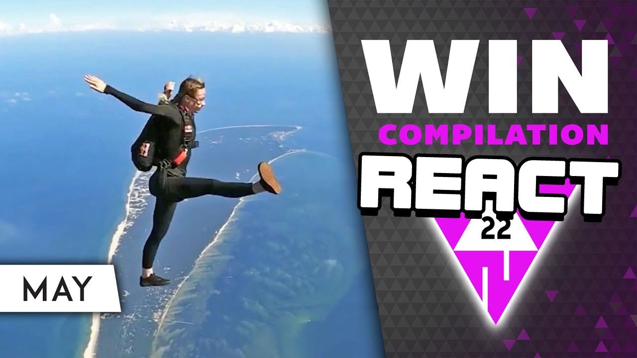 React: WIN Compilation MAY 2022 Edition