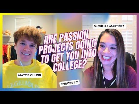 Passion Projects: Internet Fad Or Key To College Admissions?