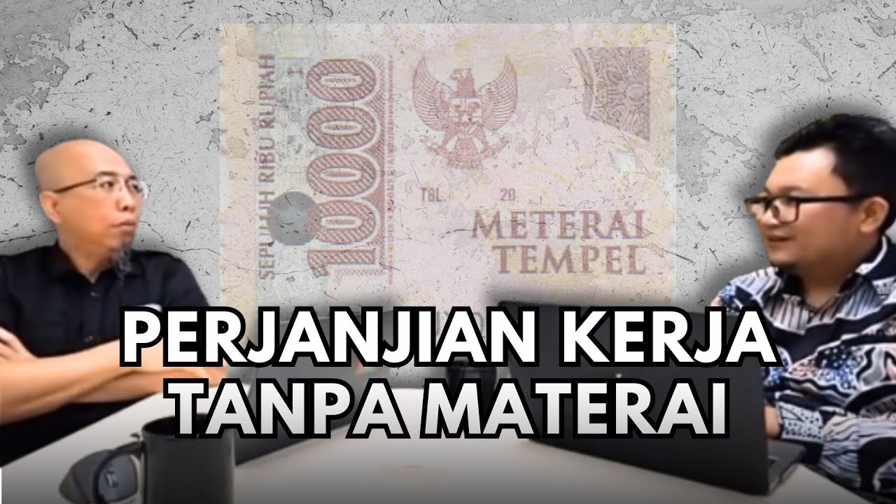 Perjanjian Kerja Tanpa Materai