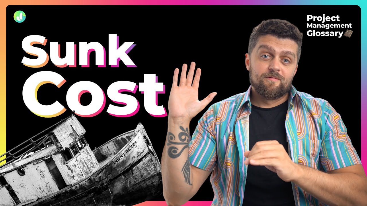 Sunk Cost Explained: What it is, How it works and Examples – Project Management Glossary by Jexo