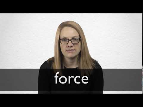 How to pronounce FORCE in British English
