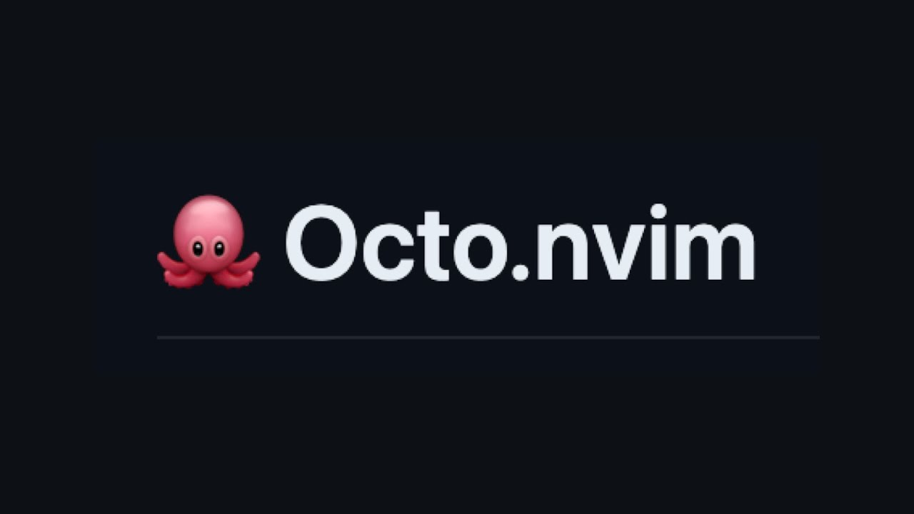 Use Github in Neovim - octo.nvim