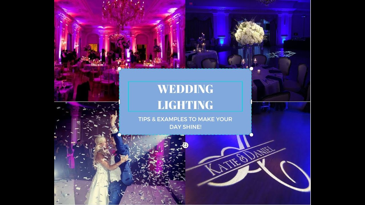 Lighting Tips & Examples for Weddings