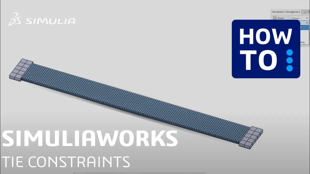 SIMULIAworks | Tie Connection Tutorial for 3DEXPERIENCE Platform