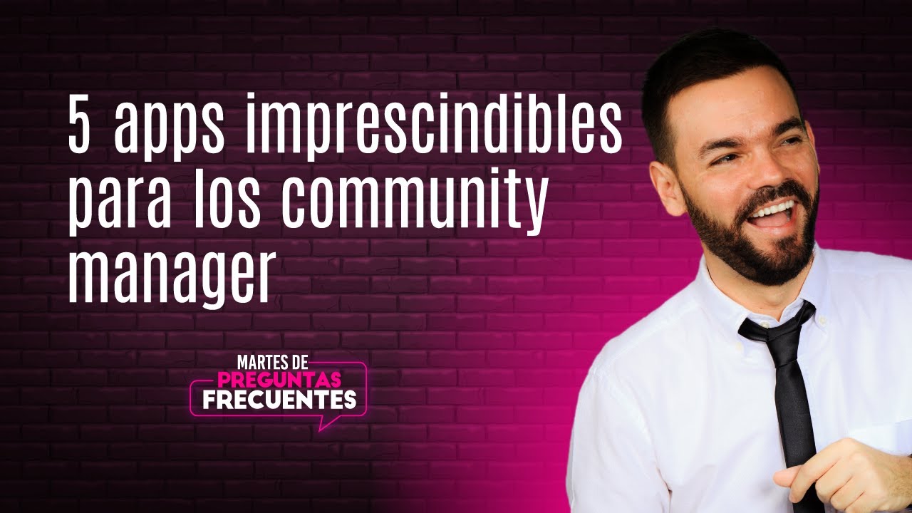 📲 Las 5 Apps Imprescindibles Para Los Community Managers ▶︎ [195]