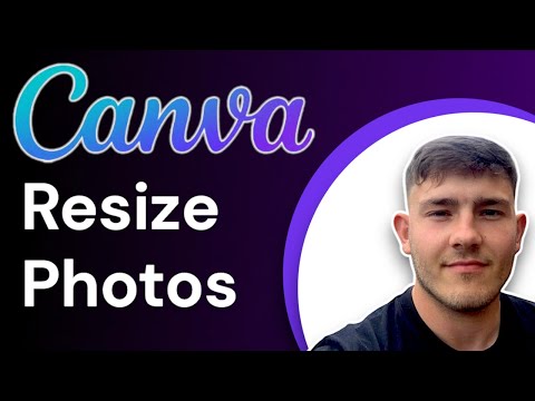 How to Resize Images, Photos and Videos in Canva (2025 Guide)