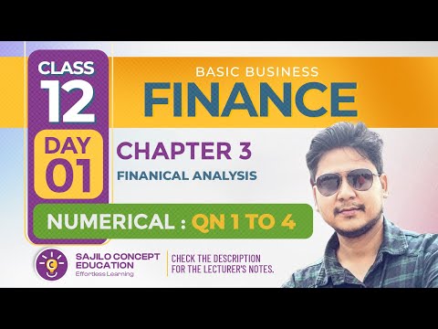 Class 12 Business Finance | Chapter 3 Financial Analysis Numerical Day 1: Liquidity Ratio Q1тАУQ4 NEB