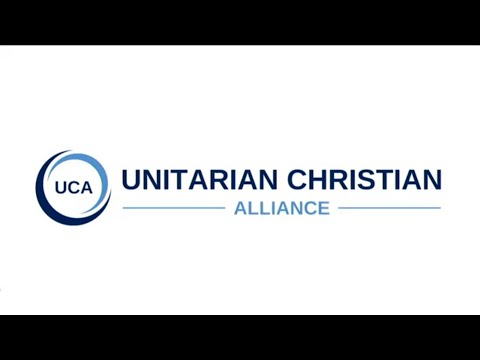 What Is the Unitarian Christian Alliance?