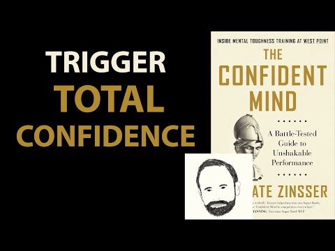THE CONFIDENT MIND by Dr. Nate Zinsser | Core Message