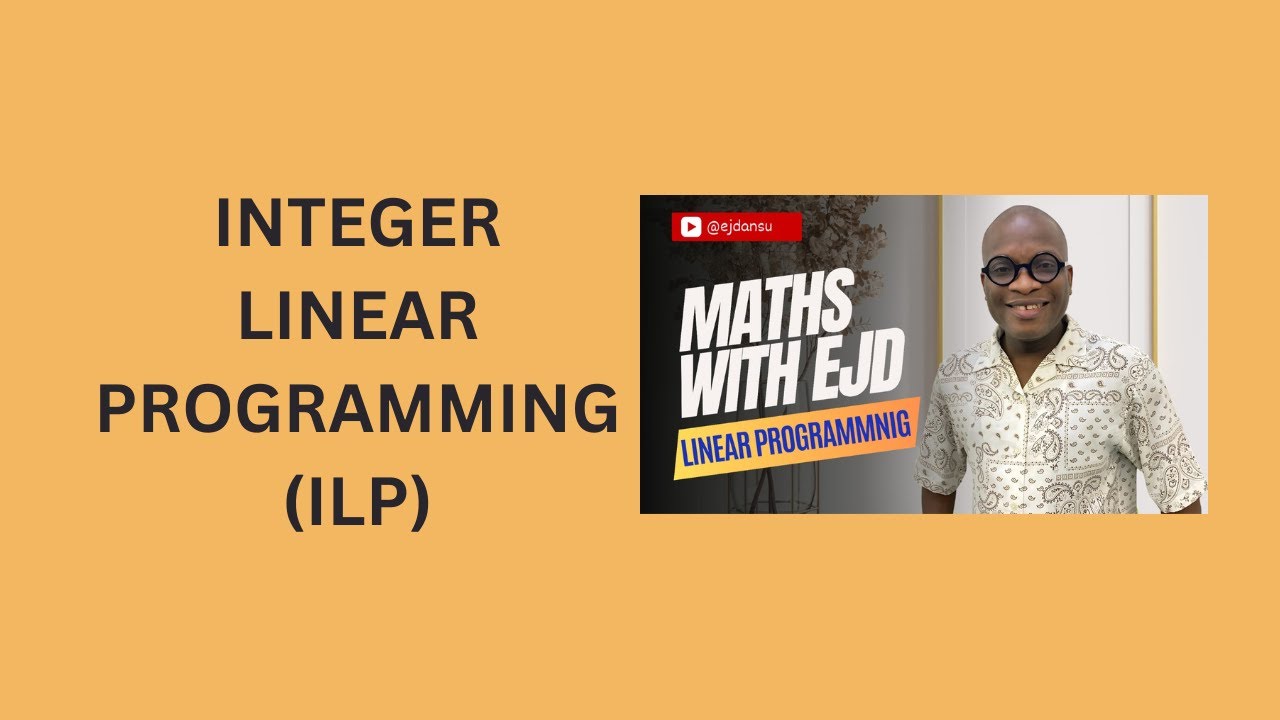 31. Integer Linear Programming (ILP)
