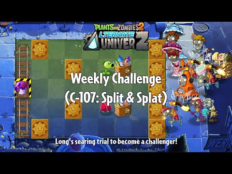 PvZ2 Alternate UniverZ - Weekly Challenge (C-107: Split & Splat) - Gameplay