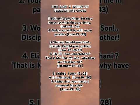 last 7 words of Jesus Christ on the Cross #goodfriday #holyweek #bejoyfulwithverses #shortsfeed