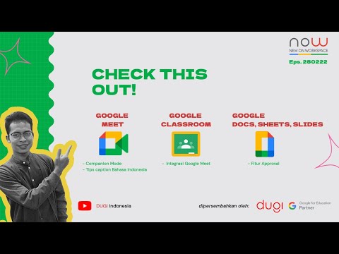 MEETING HYBRID BEBAS DENGUNG DENGAN GOOGLE MEET - NEW ON WORKSPACE EPS. 2