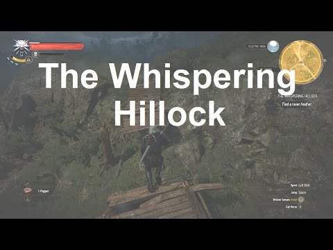 Find a Raven Feather – The Whispering Hillock – The Witcher 3 Wild Hunt ...